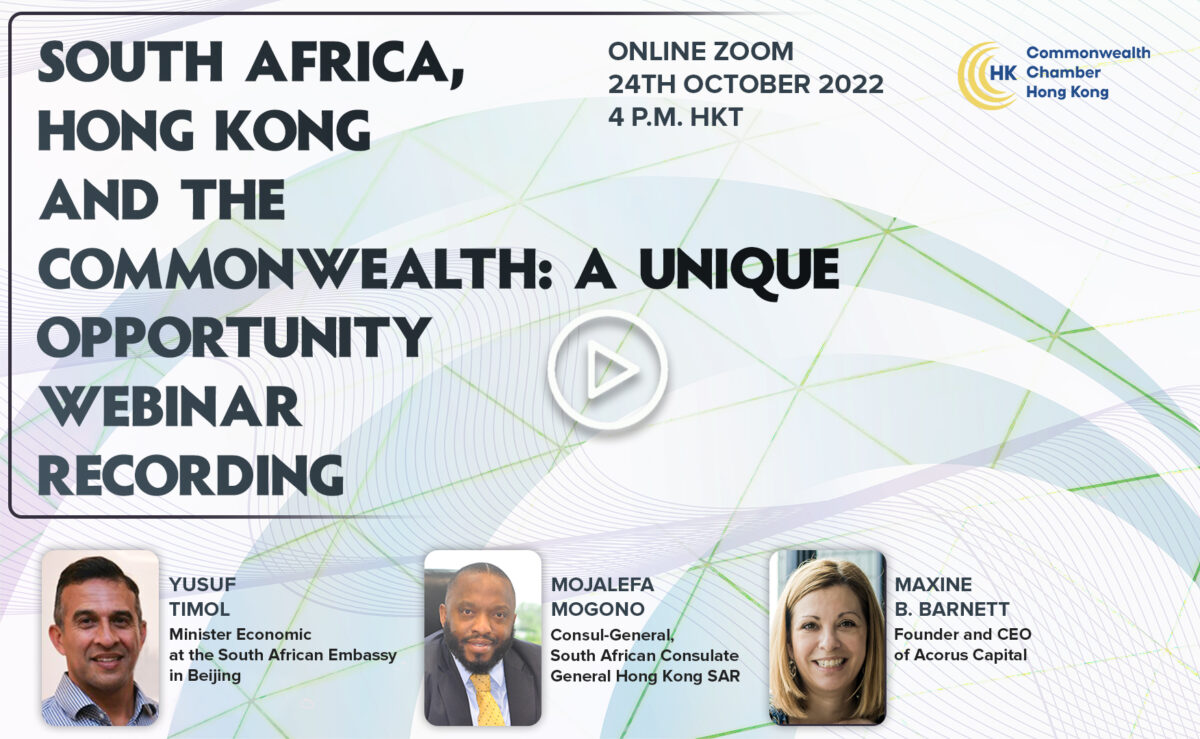South Africa, Hong Kong and the Commonwealth: A Unique Opportunity ...